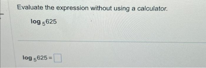 Solved Evaluate the expression without using a calculator. | Chegg.com