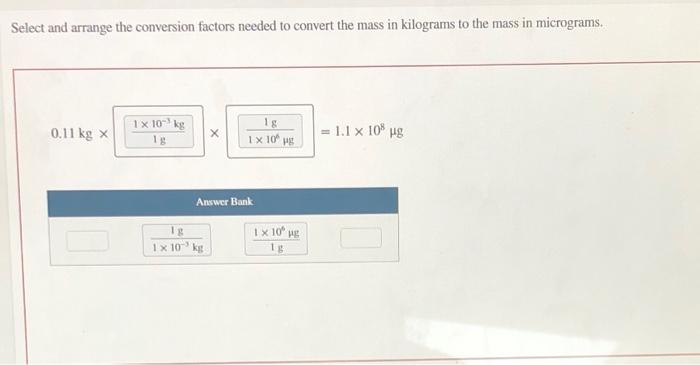 Solved Select and arrange the conversion factors needed to | Chegg.com