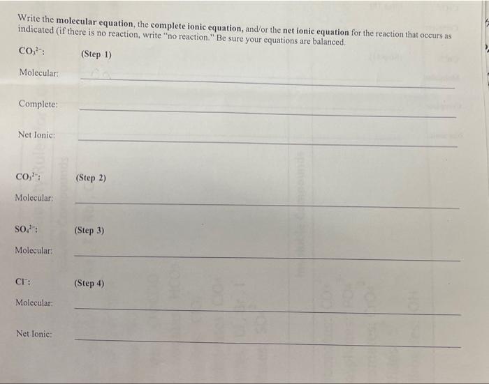 Solved Write the molecular equation, the complete ionic | Chegg.com