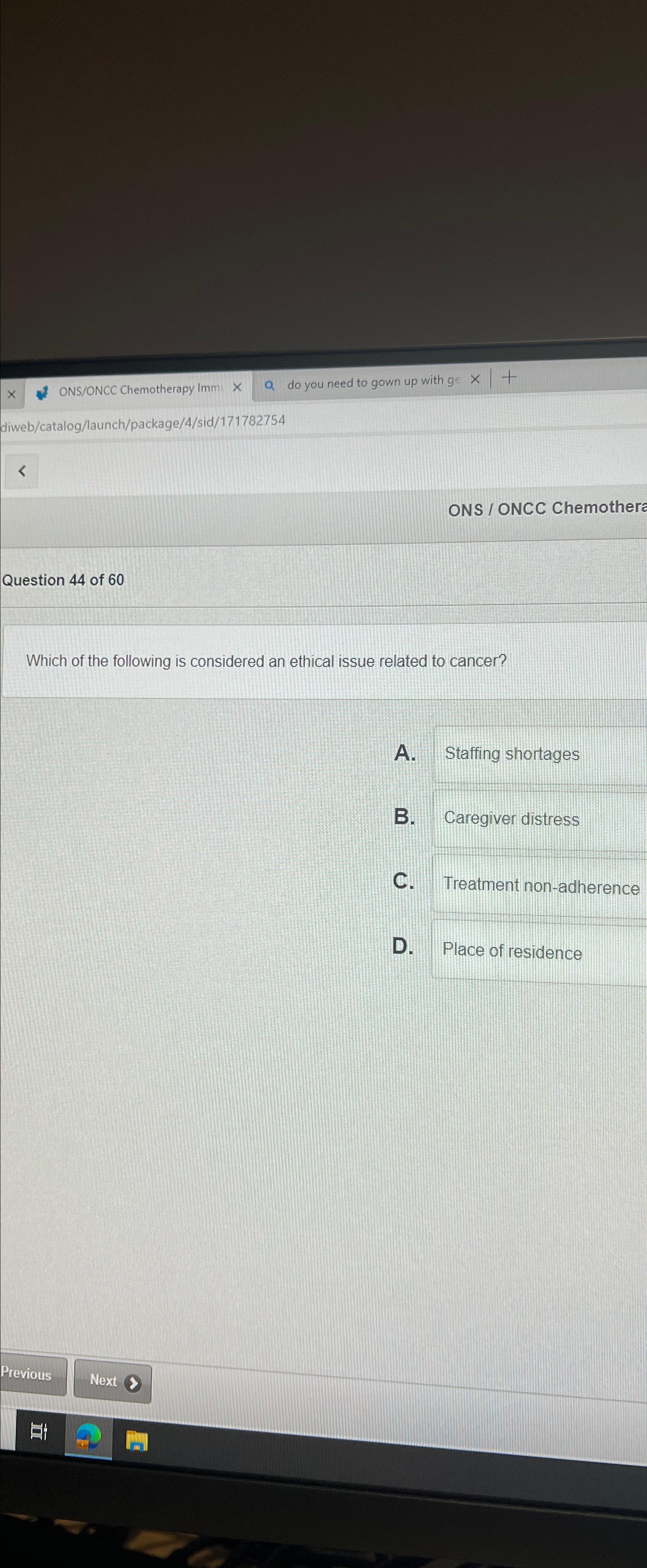 Solved Question 44 ﻿of 60Which of the following is | Chegg.com