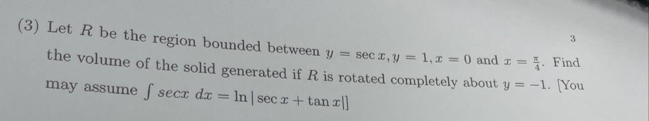 Solved (3) ﻿Let R ﻿be the region bounded between | Chegg.com