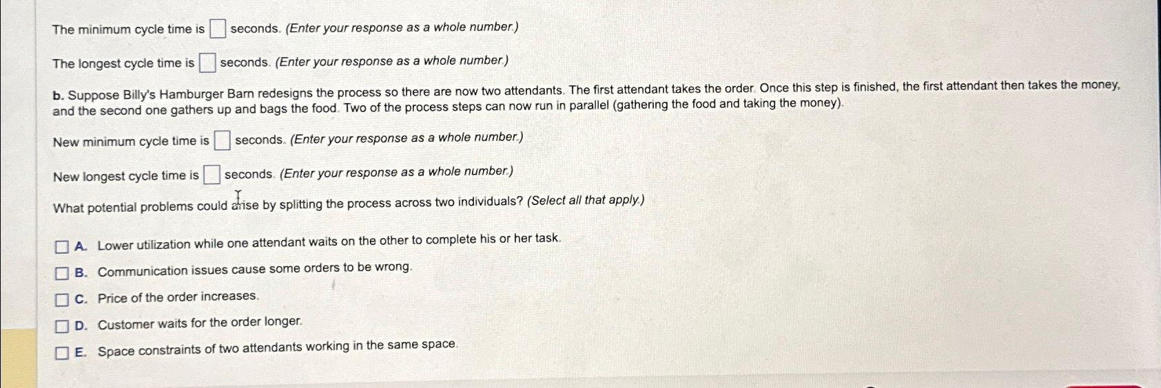Solved The minimum cycle time is seconds. (Enter your | Chegg.com