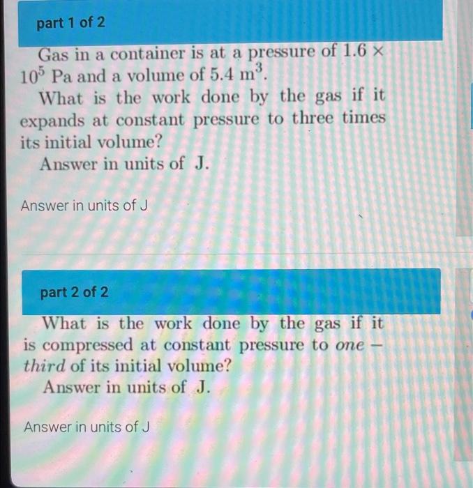 Solved part 1 of 2 a Gas in a container is at a pressure of | Chegg.com