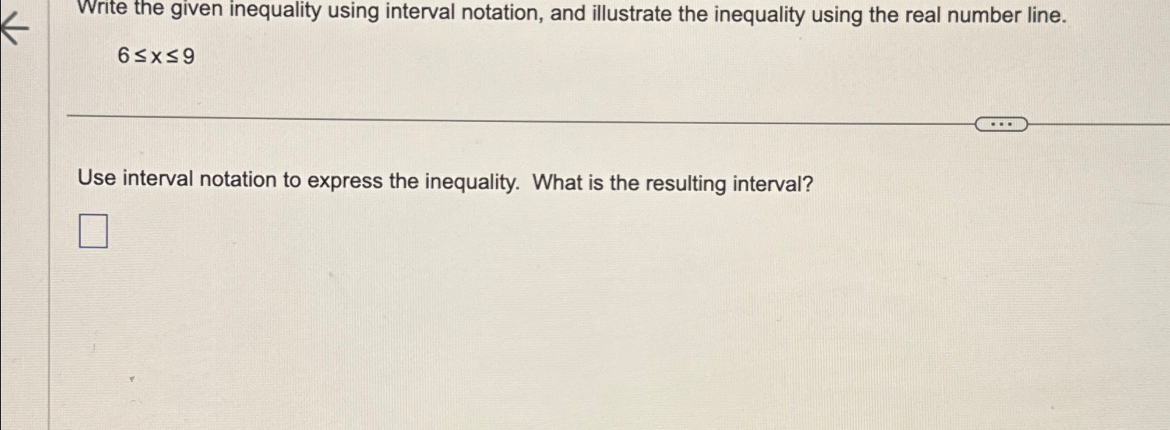 Solved Write the given inequality using interval notation, | Chegg.com