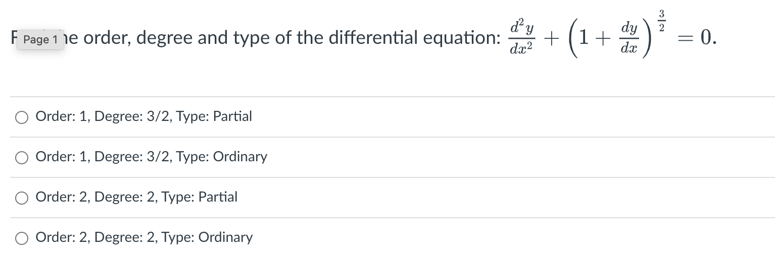 Solved Find the order, degree and type of the differential | Chegg.com
