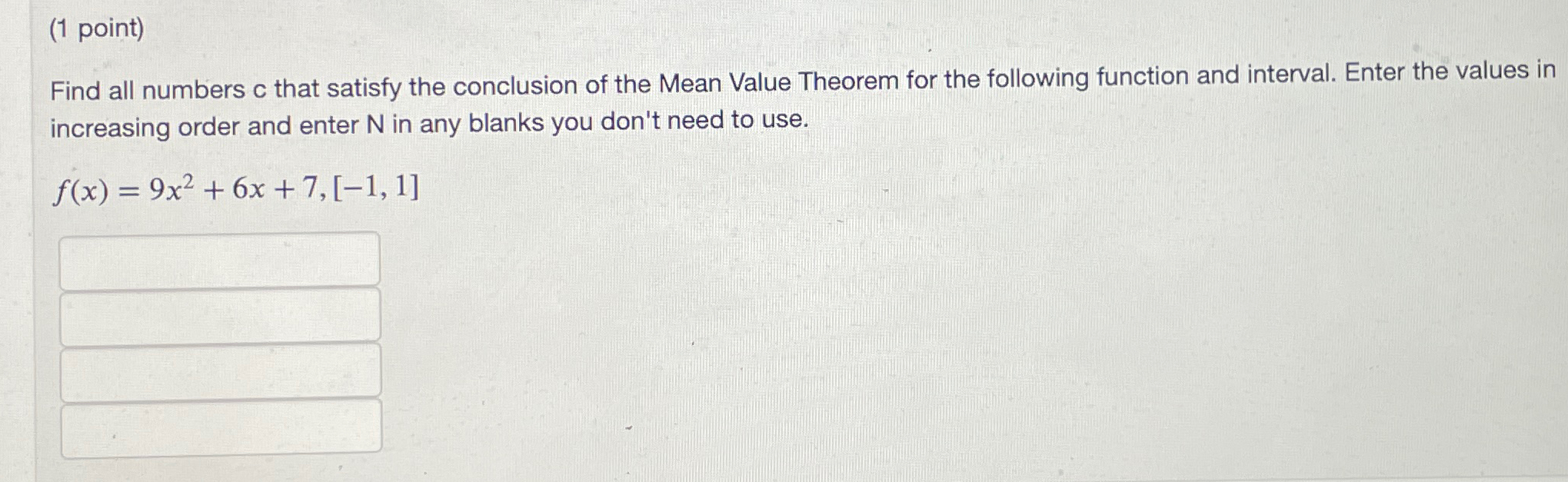 Solved (1 ﻿point)Find all numbers c ﻿that satisfy the | Chegg.com