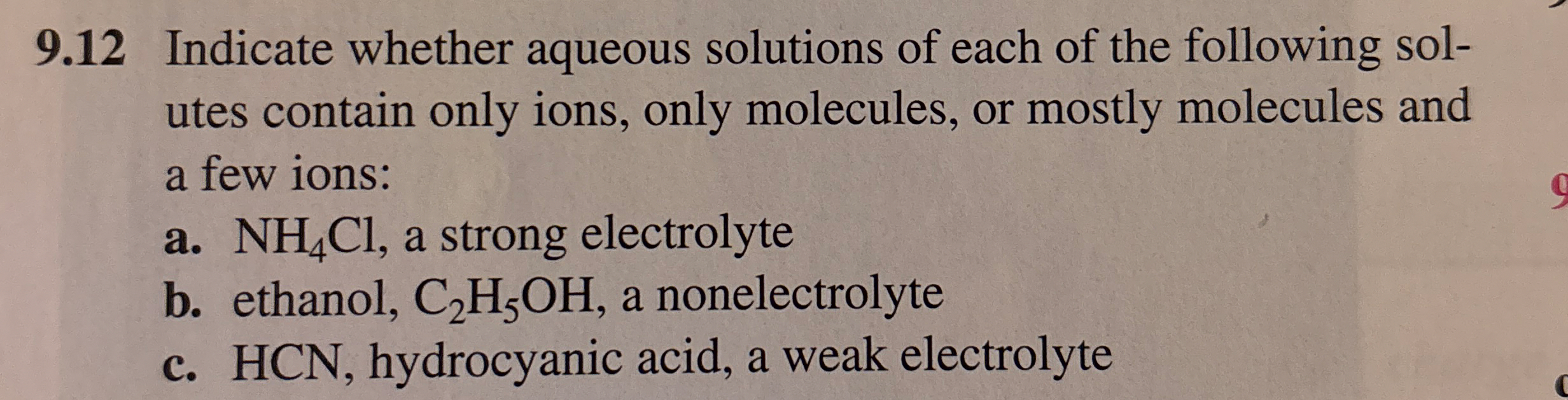 Solved 9.12 ﻿Indicate whether aqueous solutions of each of | Chegg.com