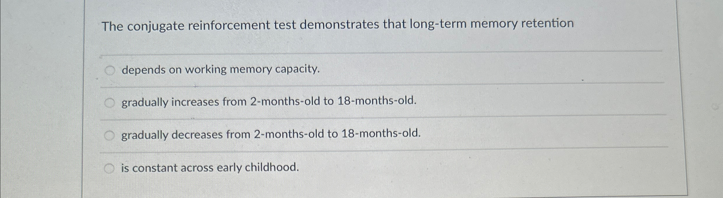 Solved The conjugate reinforcement test demonstrates that | Chegg.com