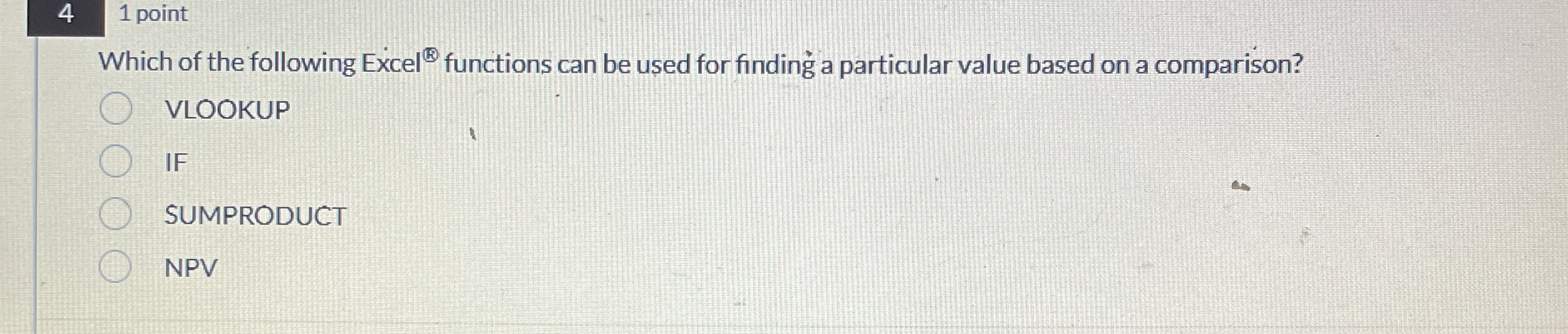 Solved 41 ﻿pointWhich of the following Excel ?(8) ﻿functions | Chegg.com