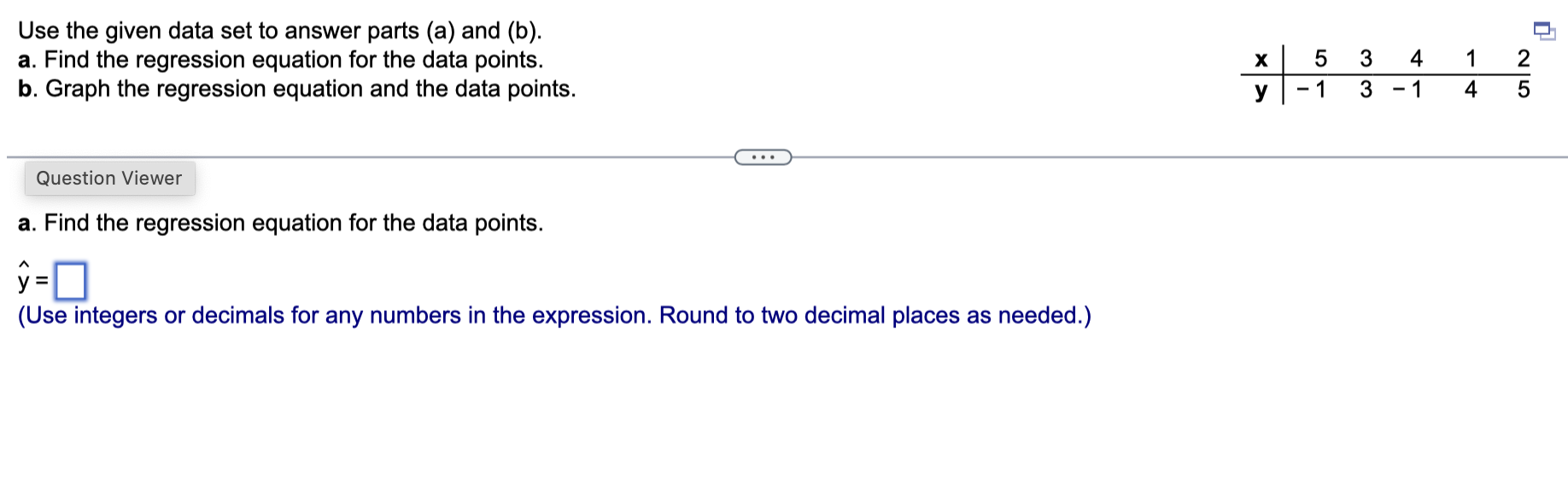 Solved Use the given data set to answer parts (a) ﻿and | Chegg.com