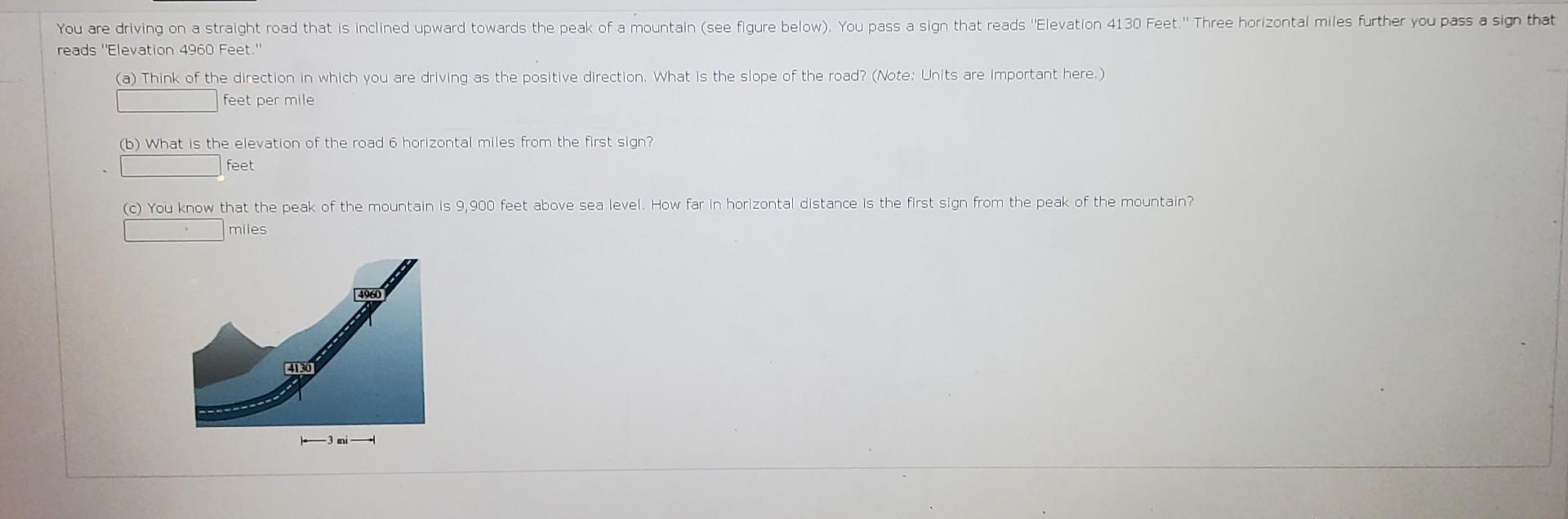 Solved You are driving on a straight road that is inclined | Chegg.com