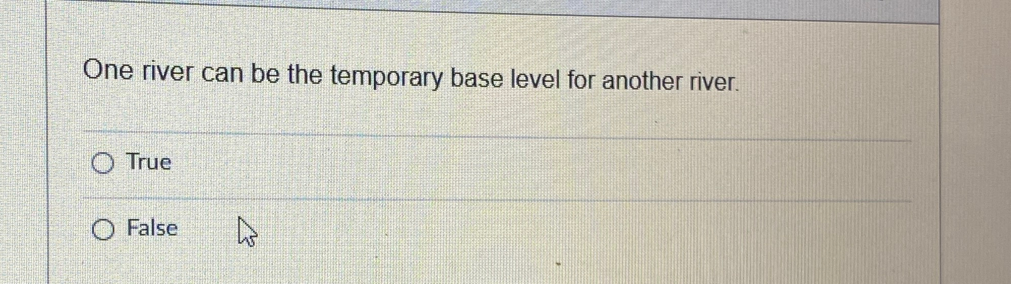 Solved One river can be the temporary base level for another | Chegg.com