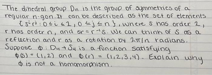Solved The dihedral group Dn is the group of symmetries of a | Chegg.com