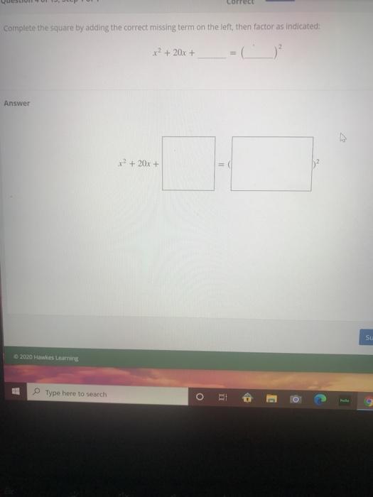 Solved Complete the square by adding the correct missing | Chegg.com