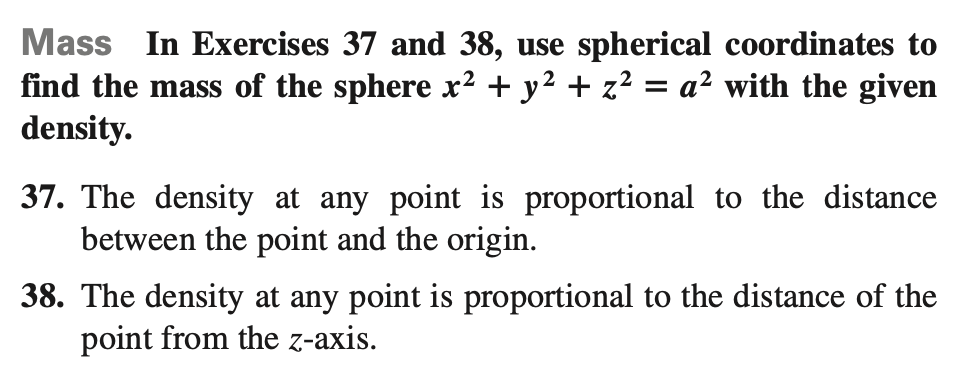 Solved Mass In Exercises 37 ﻿and 38, ﻿use spherical | Chegg.com