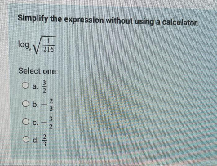 Solved Simplify the expression without using a calculator. | Chegg.com