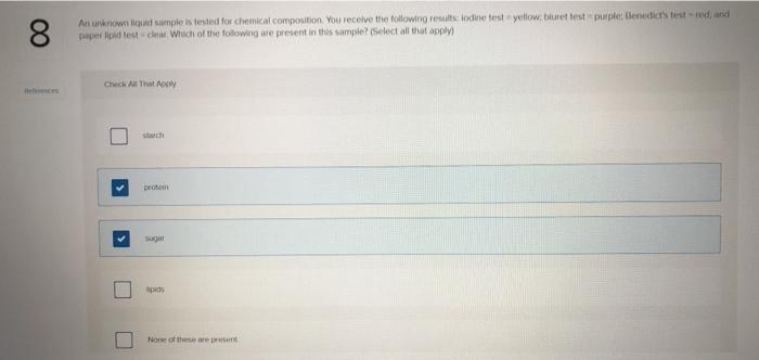 Solved 8 An unknown liquid sample is tested for chemical | Chegg.com