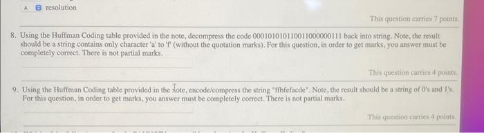 Using The Huffman Coding Table Provided In The Note 3383