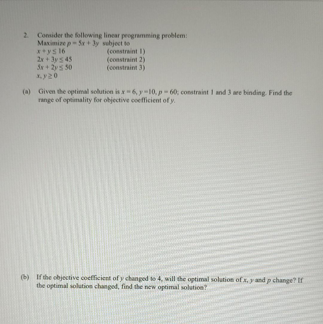 Solved (a) find the range of optimality for objective | Chegg.com