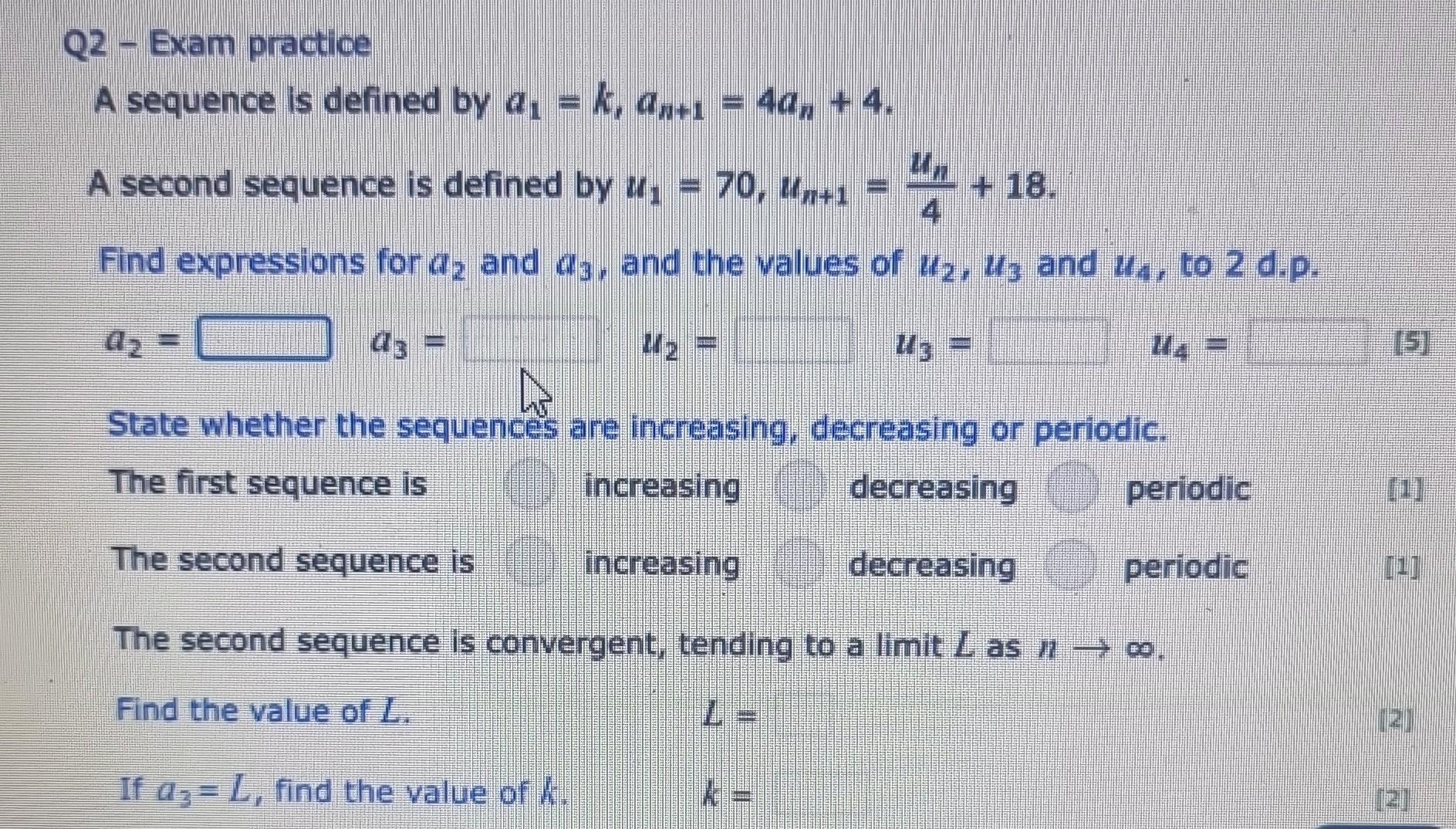 Solved Q2 - Exam practice A sequence is defined by | Chegg.com