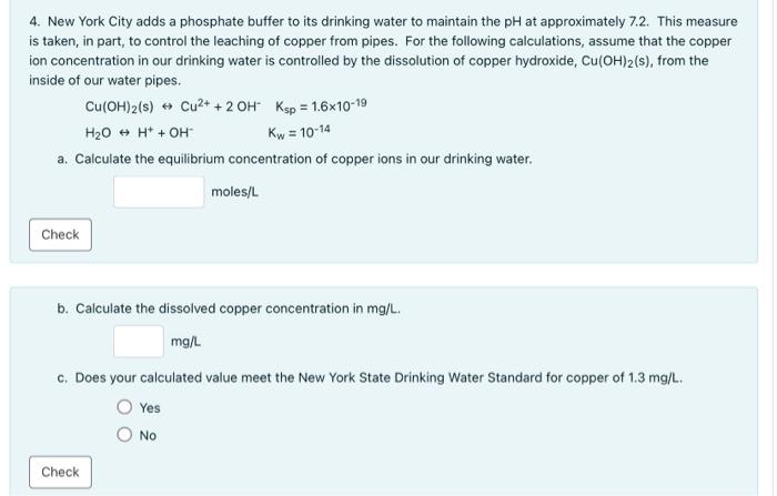 Solved 4. New York City adds a phosphate buffer to its | Chegg.com