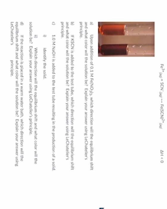 Solved Fe3+ (aq) + SCN (20) -- Fe(SCN)2 (20) AH