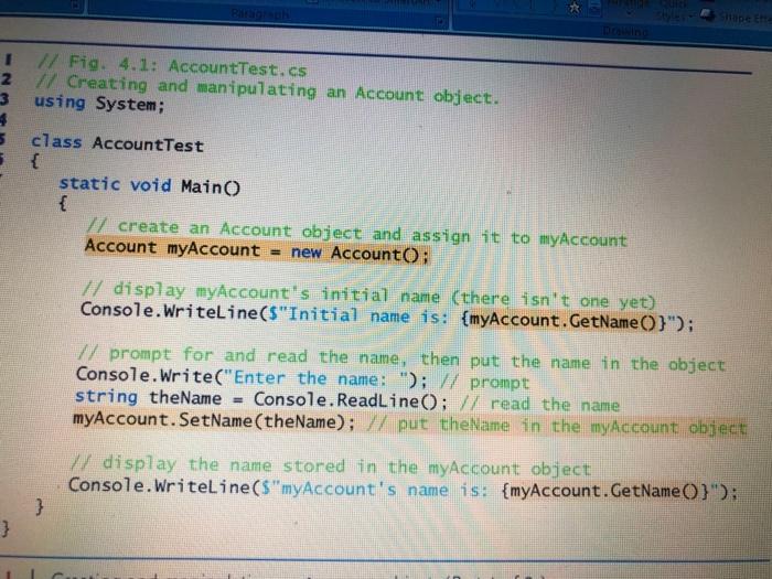 Solved Using Account4 project from chapter 4 examples of the | Chegg.com