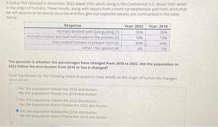 Solved A Gallup Poll released in December 2022 asked 2500 | Chegg.com