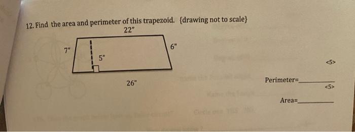 Solved 12. Find the area and perimeter of this trapezoid. | Chegg.com