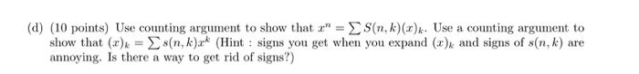 (d) (10 points) Use counting argument to show that " | Chegg.com