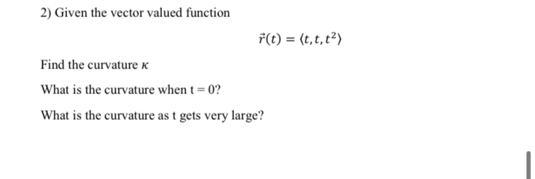 Solved Given the vector valued | Chegg.com