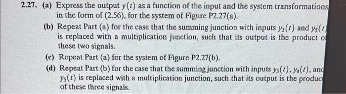 Solved 2 27 A Express The Output Y T As A Function Of
