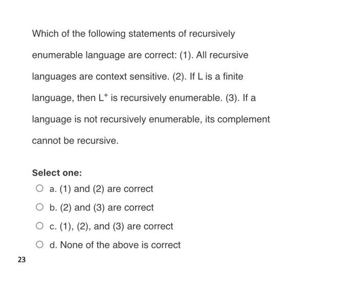 Solved Which Of The Following Statements Of Recursively 