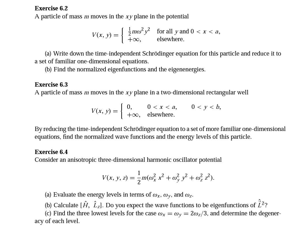 Solved Exercise 6.2 A particle of mass m moves in the xy | Chegg.com