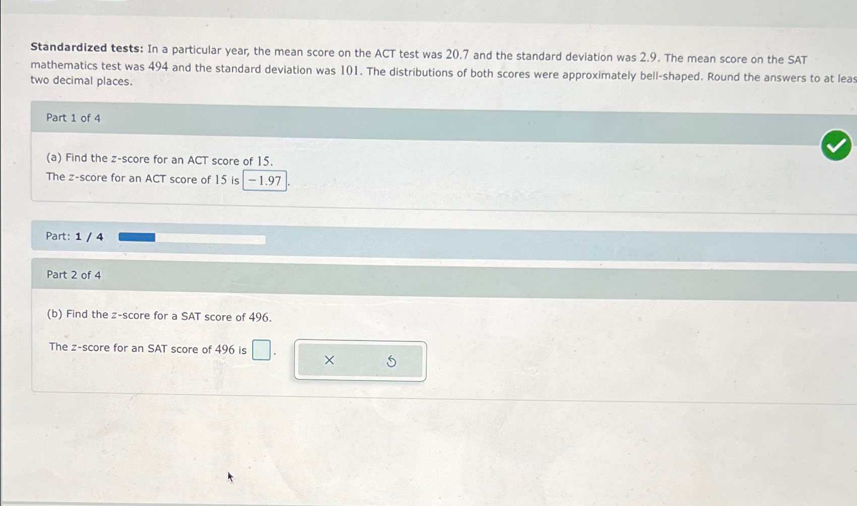 Solved Standardized tests: In a particular year, the mean | Chegg.com