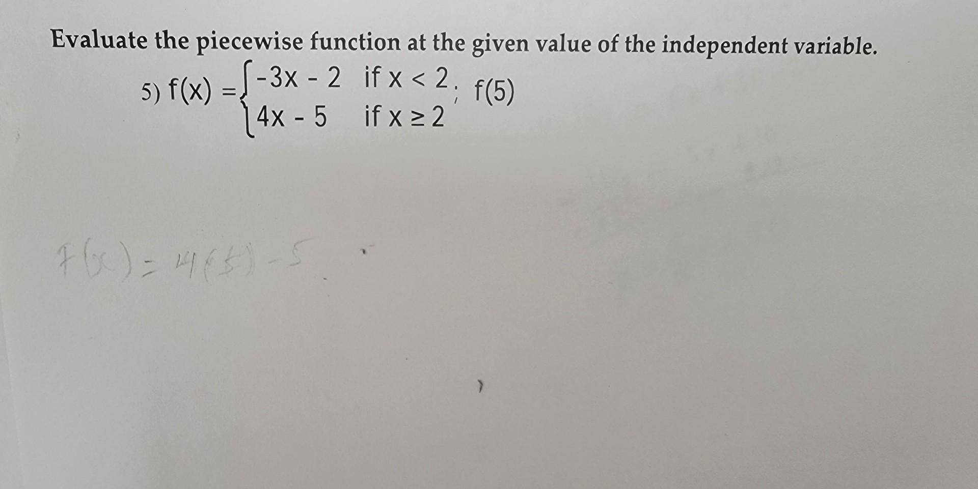 Solved Evaluate the piecewise function at the given value of | Chegg.com