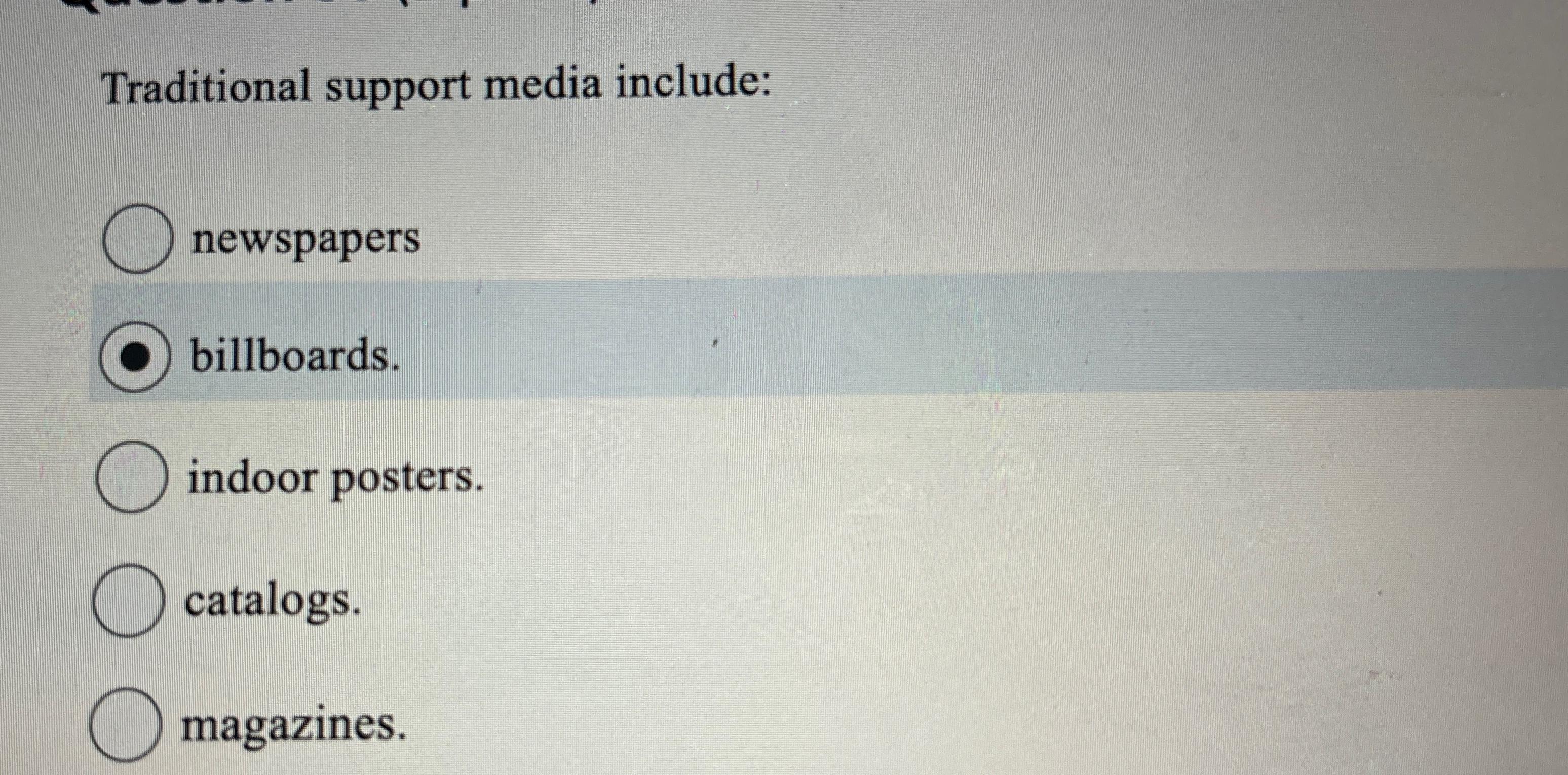 Solved Traditional support media | Chegg.com