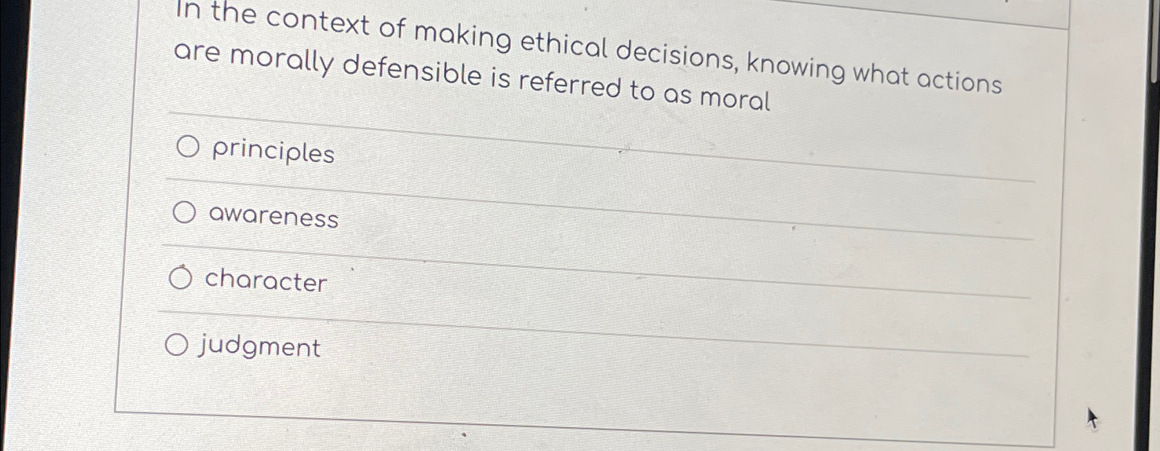 Solved In the context of making ethical decisions, knowing | Chegg.com