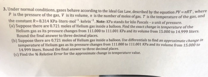 Solved 3. Under normal conditions, gases behave according to | Chegg.com