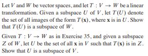 Solved Let V ﻿and W ﻿be vector spaces, and let T:V→W ﻿be a | Chegg.com