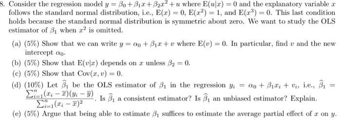 Solved Consider the regression model y=β0+β1x+β2x2+u where | Chegg.com