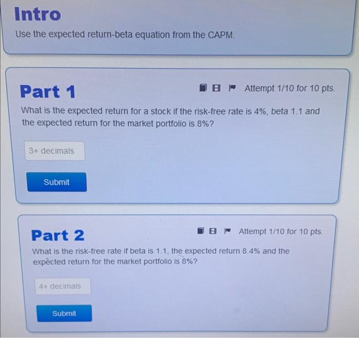 Solved Use The Expected Return Beta Equation From The Capm 