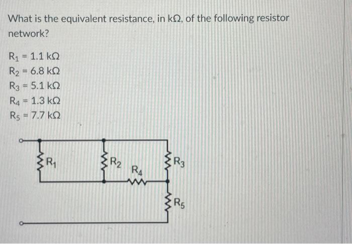 Solved What is the equivalent resistance, in kΩ, of the | Chegg.com