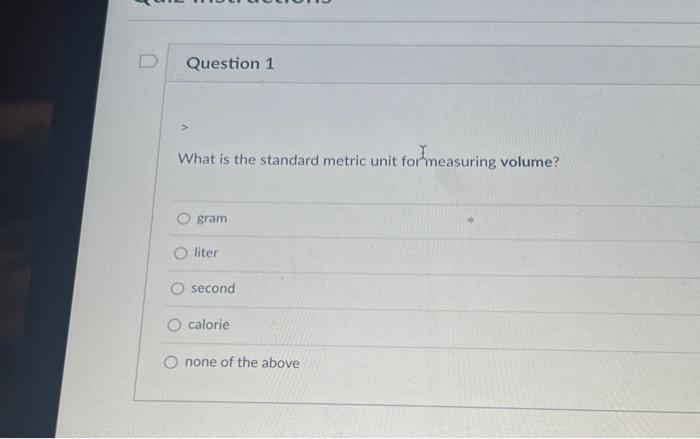 Solved What is the standard metric unit for measuring | Chegg.com
