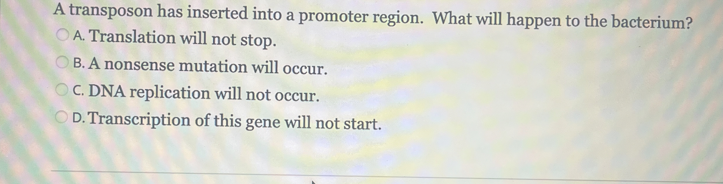 Solved A transposon has inserted into a promoter region. | Chegg.com