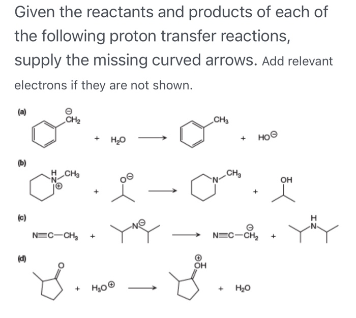 Solved Given the curved arrow notation for each of the | Chegg.com