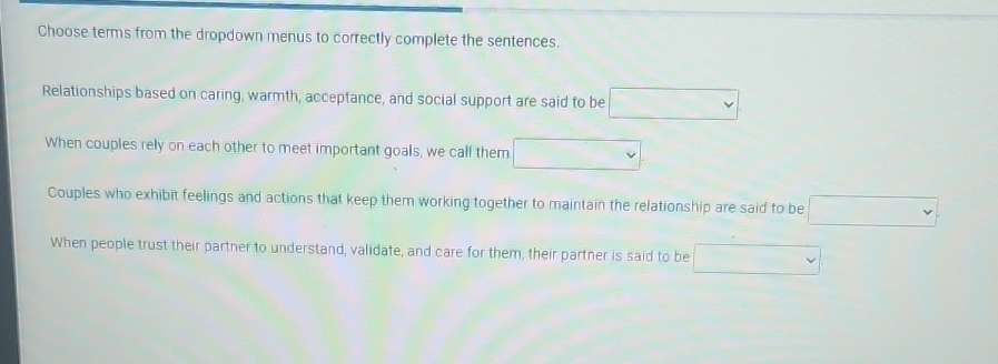 Solved Choose terms from the dropdown menus to correctly | Chegg.com
