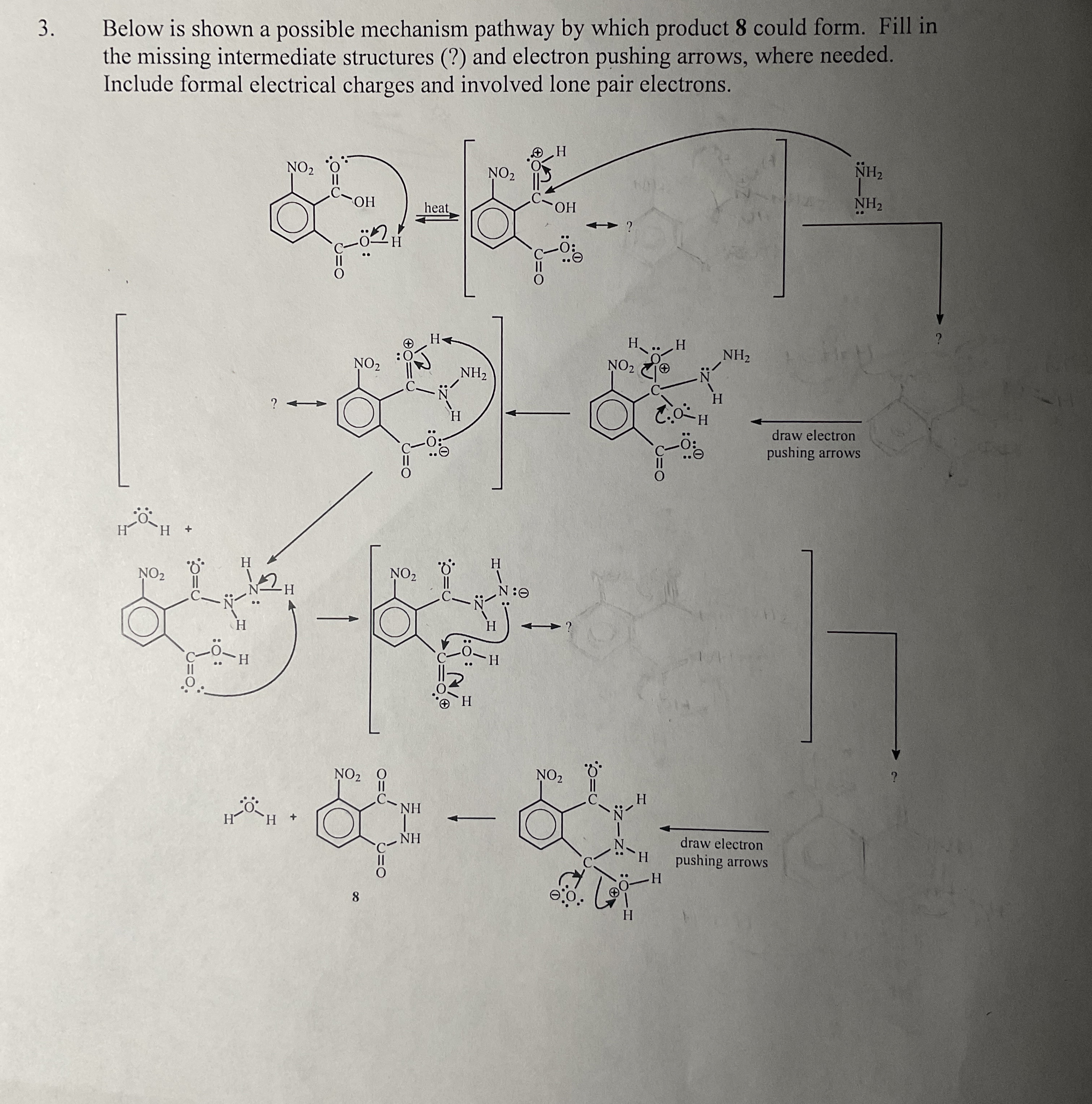Solved Below is shown a possible mechanism pathway by which | Chegg.com