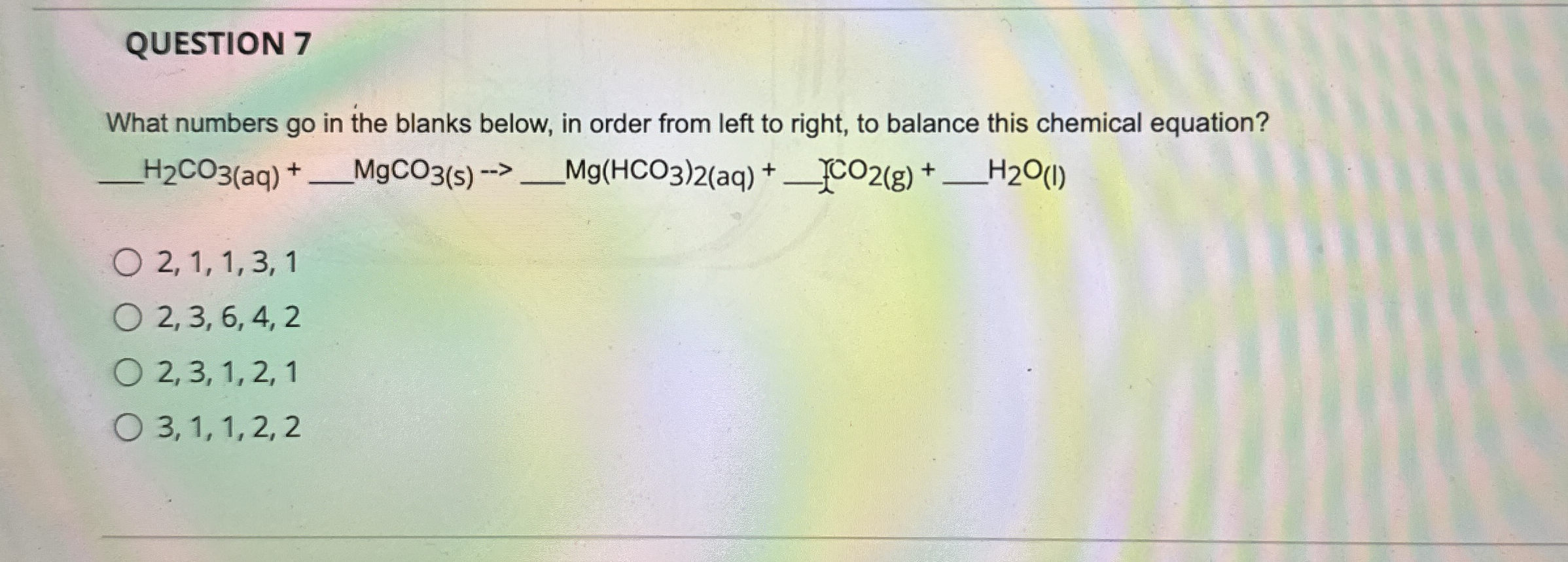 Solved QUESTION 7What numbers go in the blanks below, in | Chegg.com