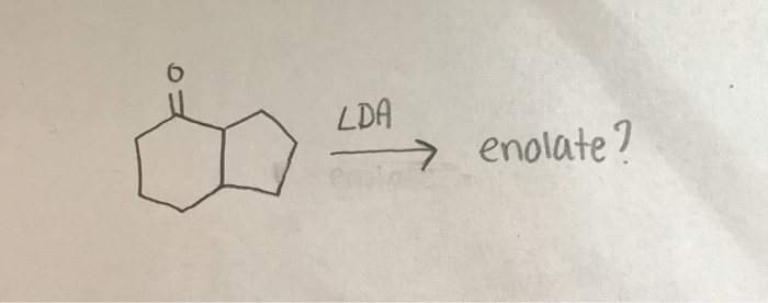 Solved LDA enolate? | Chegg.com